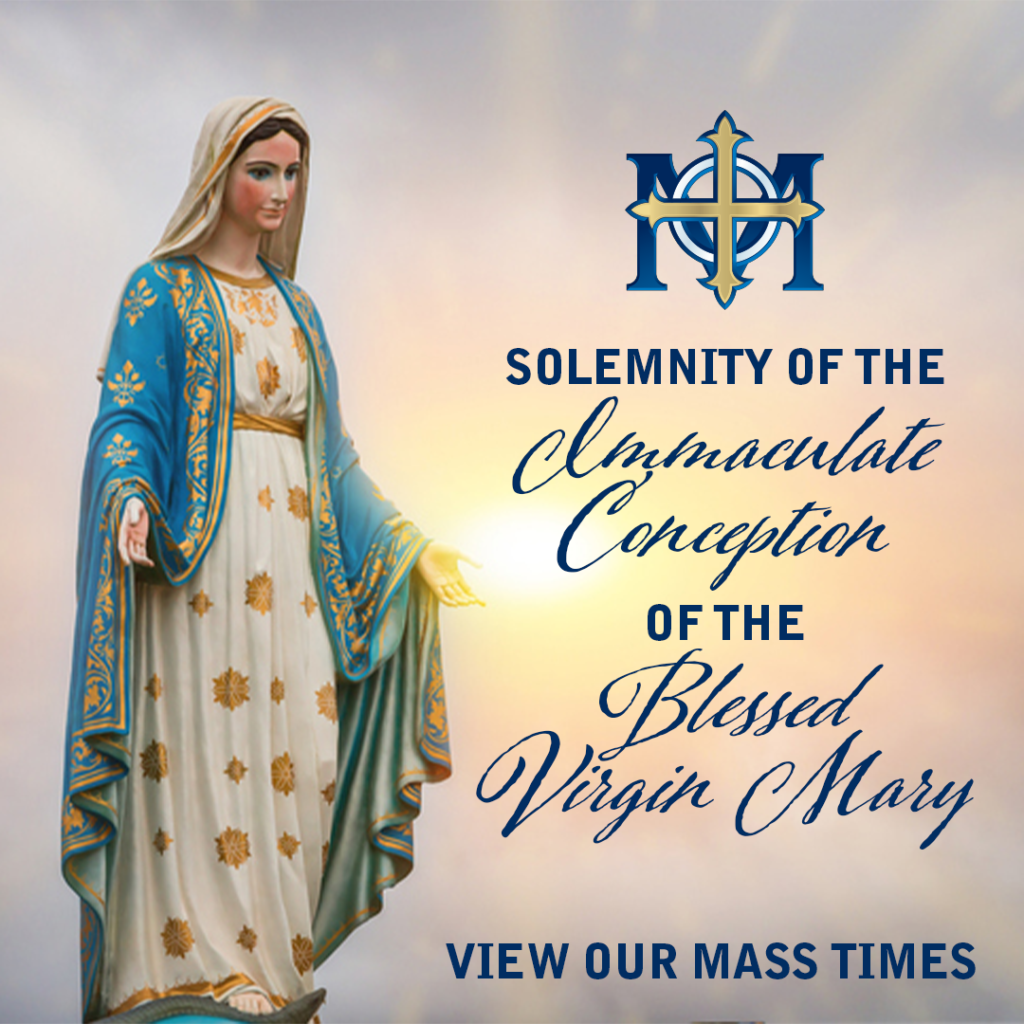 Mass Times for the Solemnity of the Immaculate Conception – Saint ...