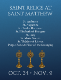 Relics – Saint Matthew Catholic Church