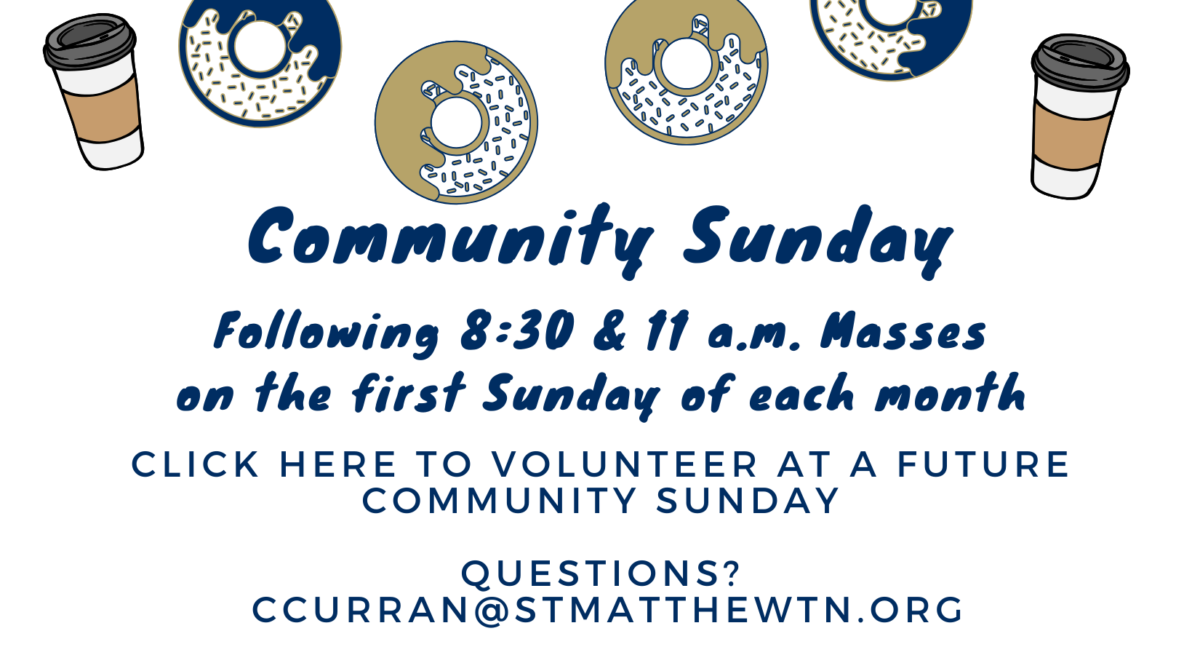 Community Sunday – Saint Matthew Catholic Church